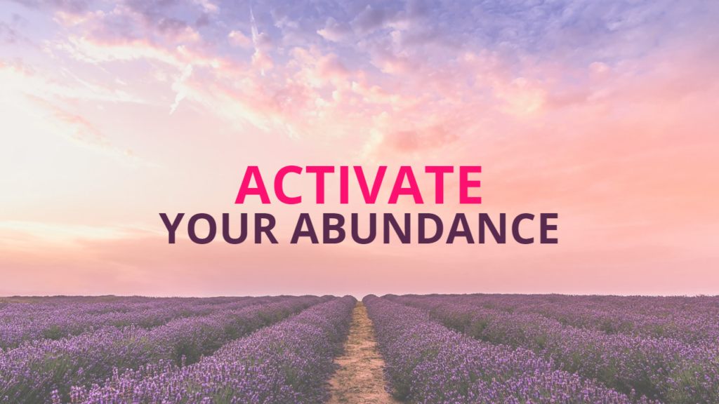 12 Steps to Abundance That Will Change Your Life! – DNA AWAKENING